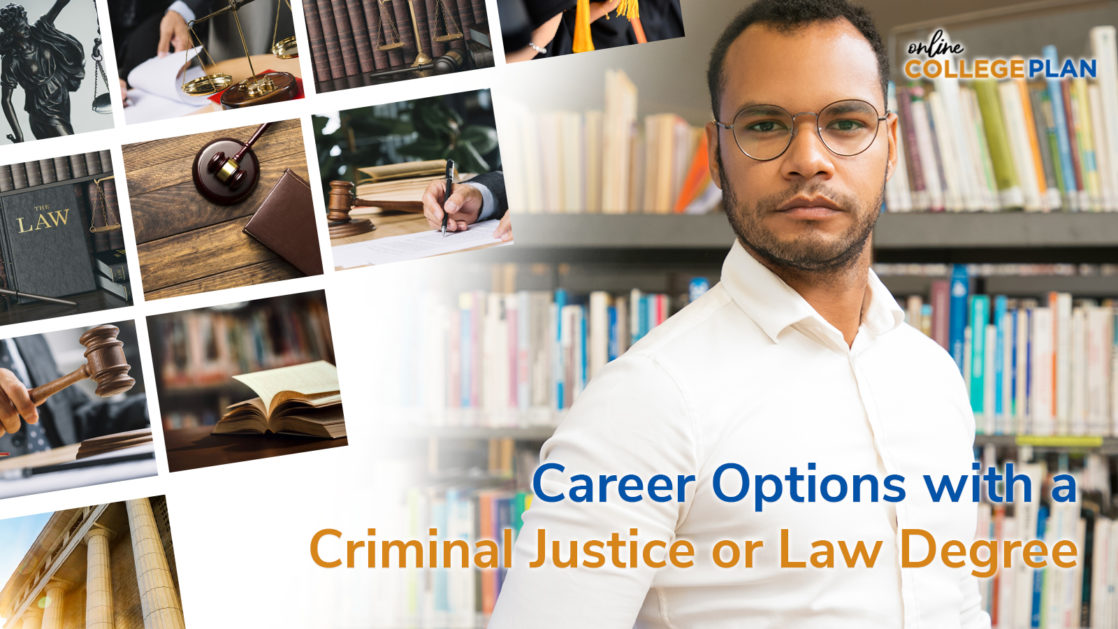 What are the Career Options with a Criminal Justice or Law Degree?
