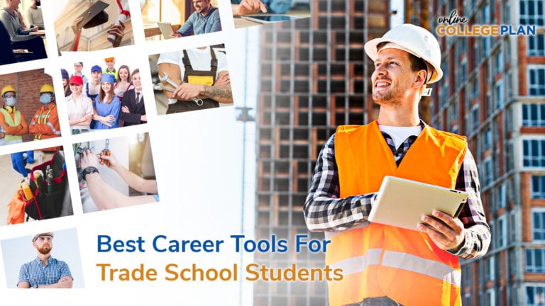 30 Best Career Tools for Trade School Students