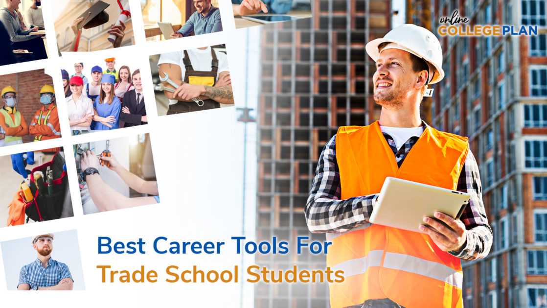 30 Best Career Tools for Trade School Students