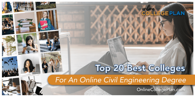 20 Best Colleges for an Online Civil Engineering Degree
