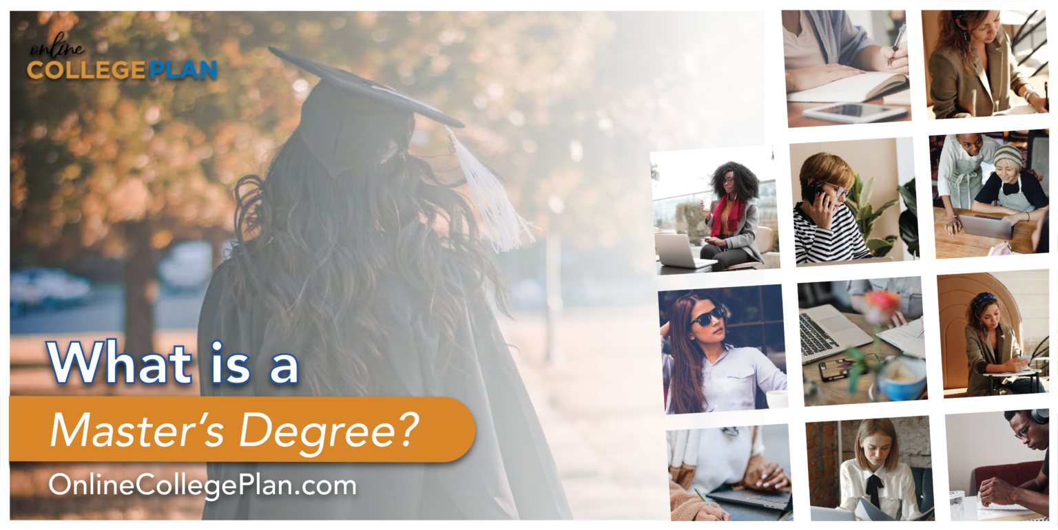 What Is A Master's Degree?