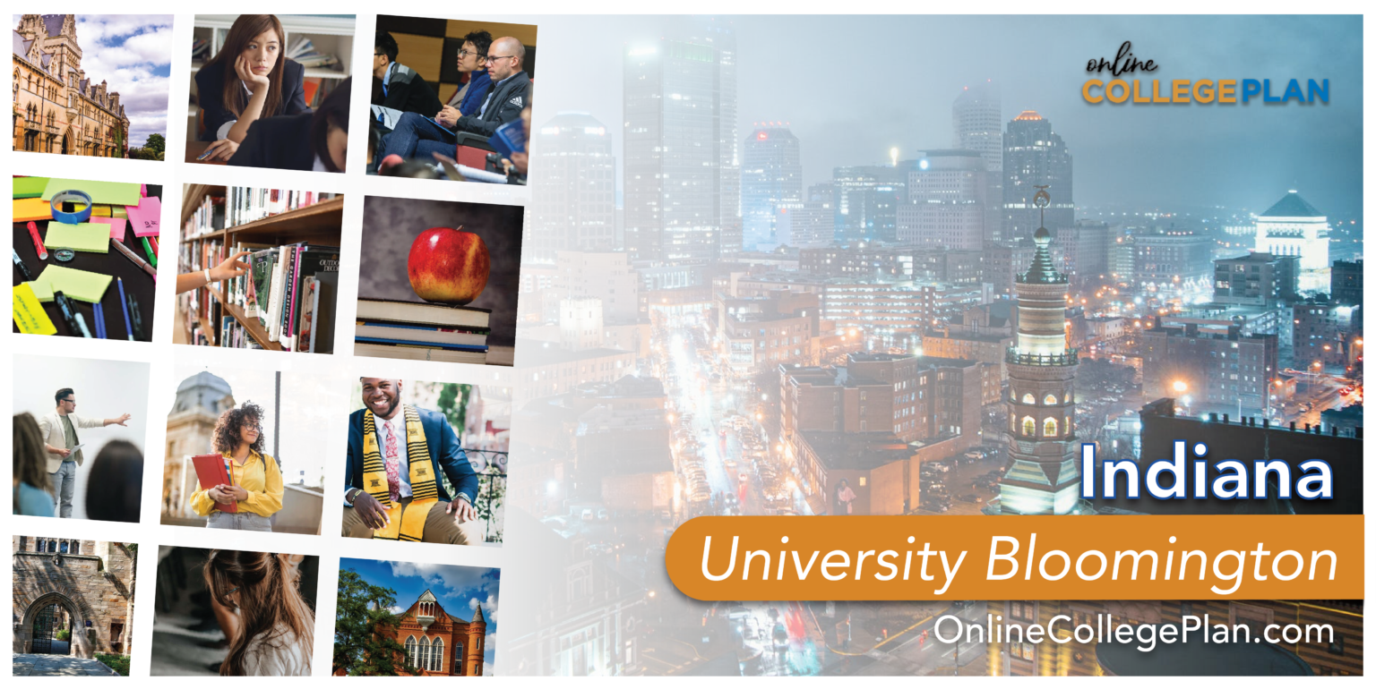 Indiana University Bloomington - Campus and Ranking