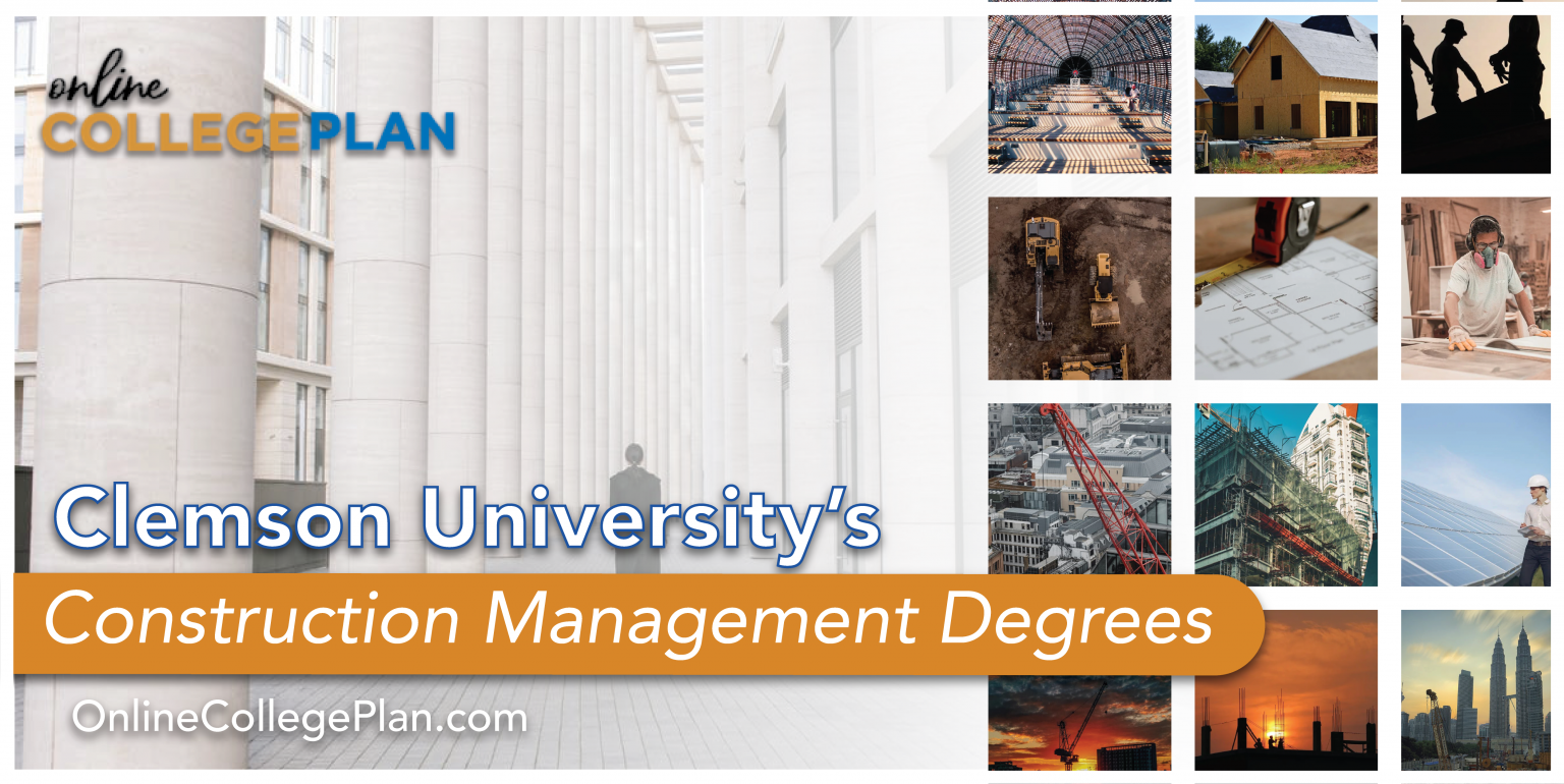 What is the Clemson University Ranking for Construction Management Degrees?